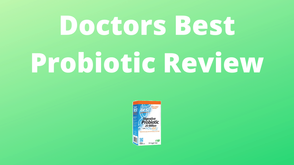 Doctors Best Probiotic Review (Lowest Rated) – ProbioticReviewGirl.com